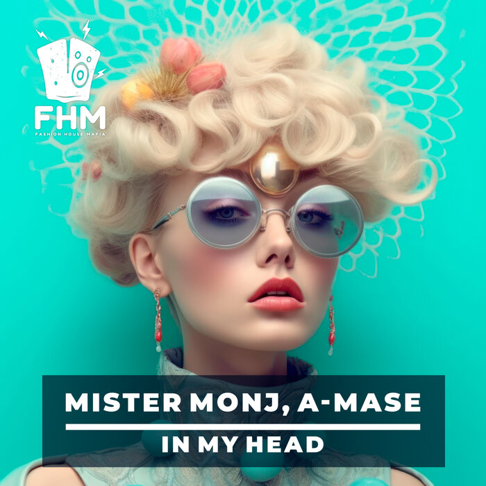 In My Head by Mister Monj/A-Mase on MP3, WAV, FLAC, AIFF & ALAC at Juno ...