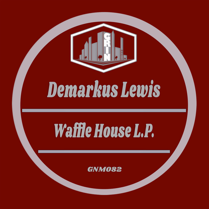 Waffle House LP by Demarkus Lewis on MP3, WAV, FLAC, AIFF & ALAC at ...