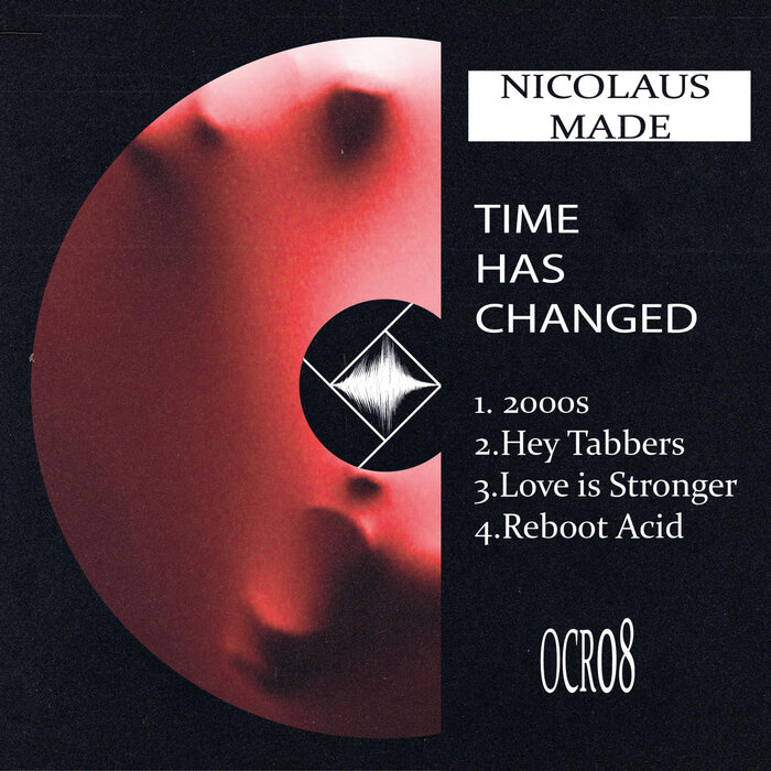 Time Has Changed by Nicolaus Made on MP3, WAV, FLAC, AIFF & ALAC at ...