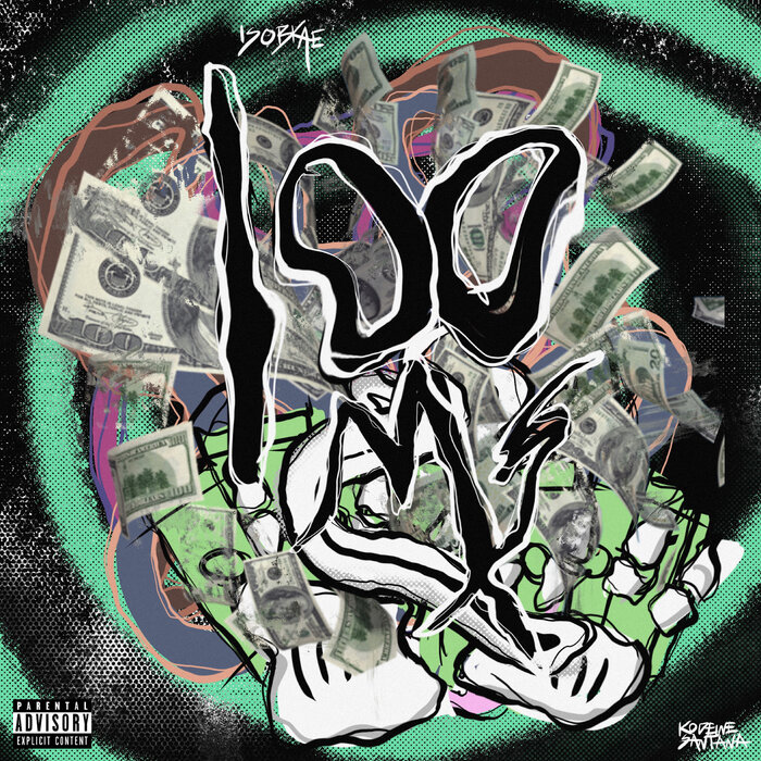 100Ms (Explicit) by IsoBkae on MP3, WAV, FLAC, AIFF & ALAC at Juno Download