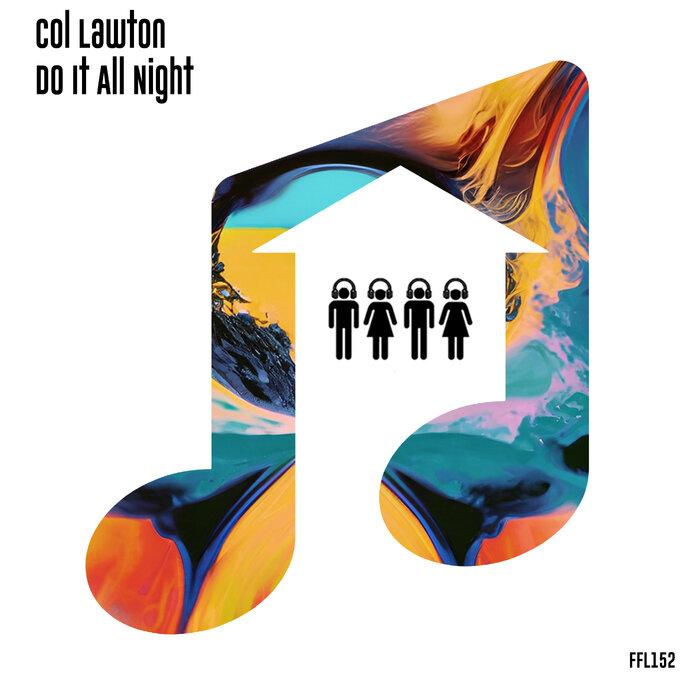 Do It All Night (Original Mix) by Col Lawton on MP3, WAV, FLAC, AIFF ...