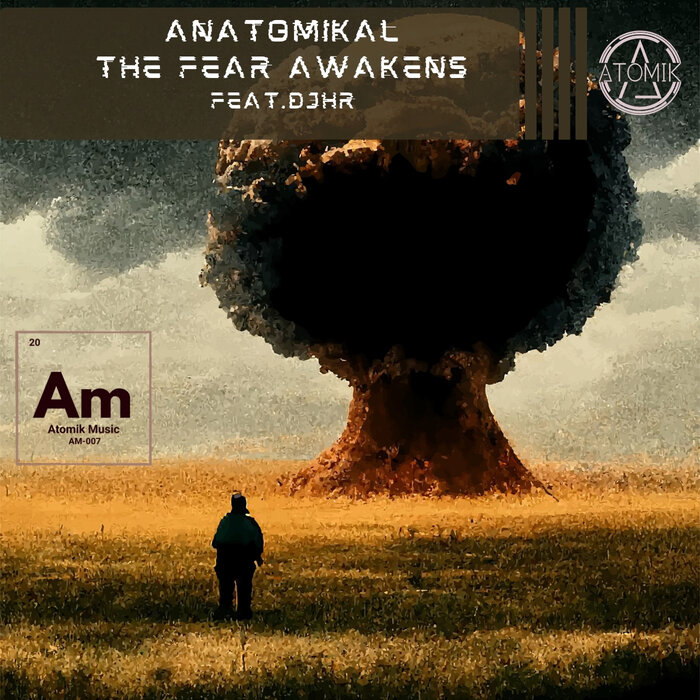 The Fear Awakens by Anatomikal feat DJHR on MP3, WAV, FLAC, AIFF & ALAC ...
