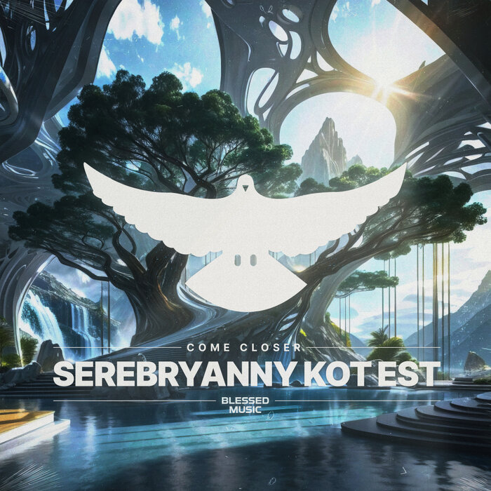 Serebryanny Kot Est by Come Closer on MP3, WAV, FLAC, AIFF & ALAC at ...