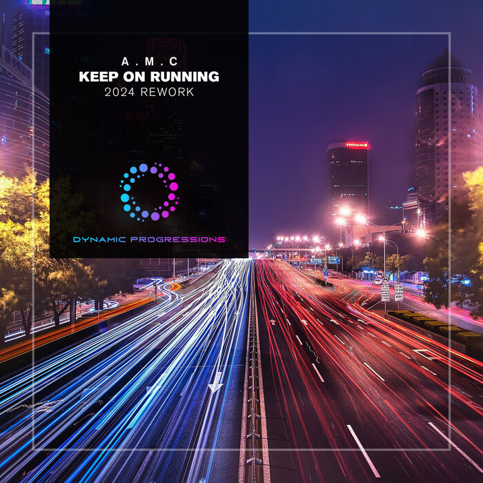 Keep On Running (2024 Rework) by a.m.c. on MP3, WAV, FLAC, AIFF & ALAC ...