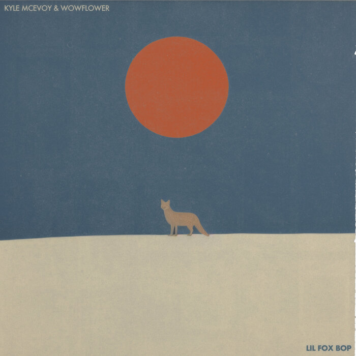 Lil Fox Bop by Kyle McEvoy/wowflower on MP3, WAV, FLAC, AIFF & ALAC at ...