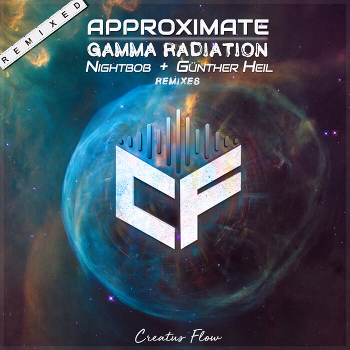 Gamma Radiation (Remixed) by Approximate on MP3, WAV, FLAC, AIFF & ALAC ...