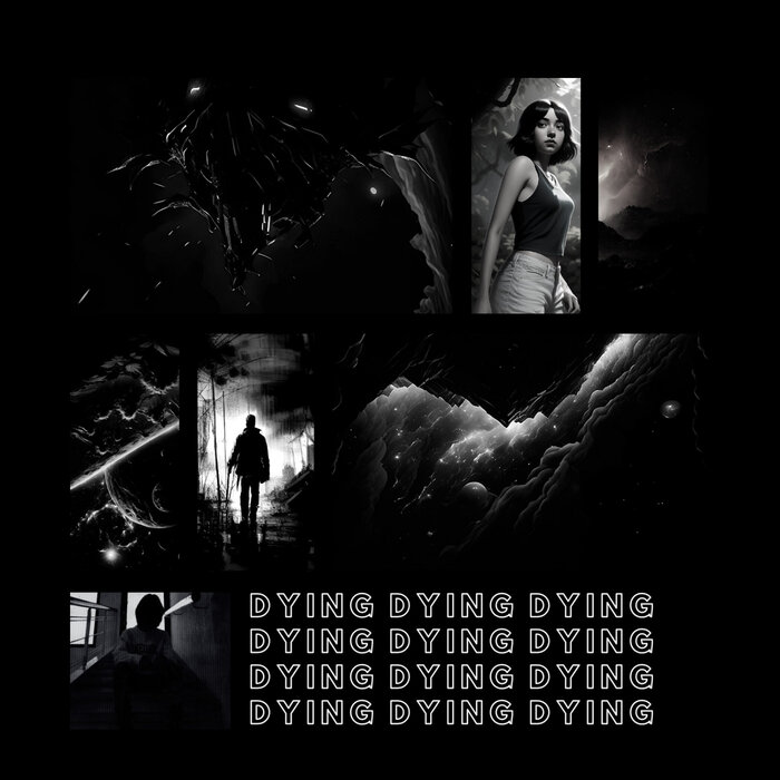 Dying by STRUOMI/ASTROGLIDER/Bravo 1-2/Jvstin/Zyrex on MP3, WAV, FLAC ...
