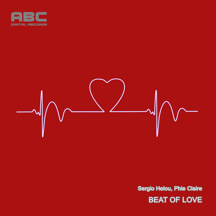 Beat Of Love by Sergio Helou/Phie Claire on MP3, WAV, FLAC, AIFF & ALAC ...