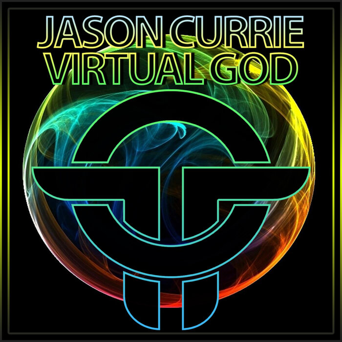 Virtual God by Jason Currie on MP3, WAV, FLAC, AIFF & ALAC at Juno Download