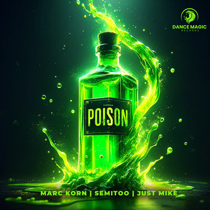 Poison (Techno) by Marc Korn/Semitoo/Just Mike on MP3, WAV, FLAC, AIFF ...