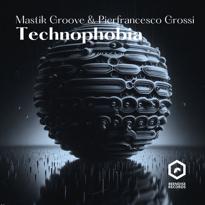 Technophobia by Mastik Groove/Pierfrancesco Grossi on MP3, WAV, FLAC, AIFF & ALAC at Juno Download