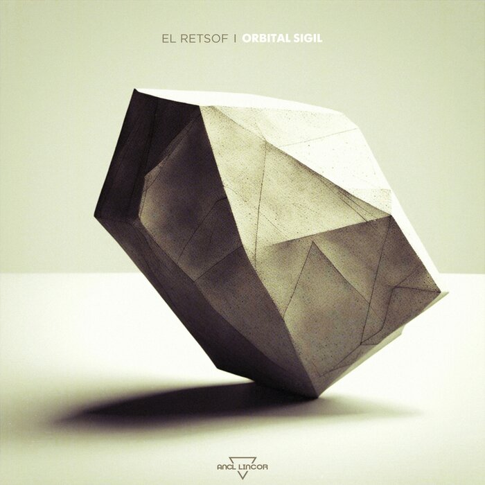 Orbital Sigil by El Retsof on MP3, WAV, FLAC, AIFF & ALAC at Juno Download