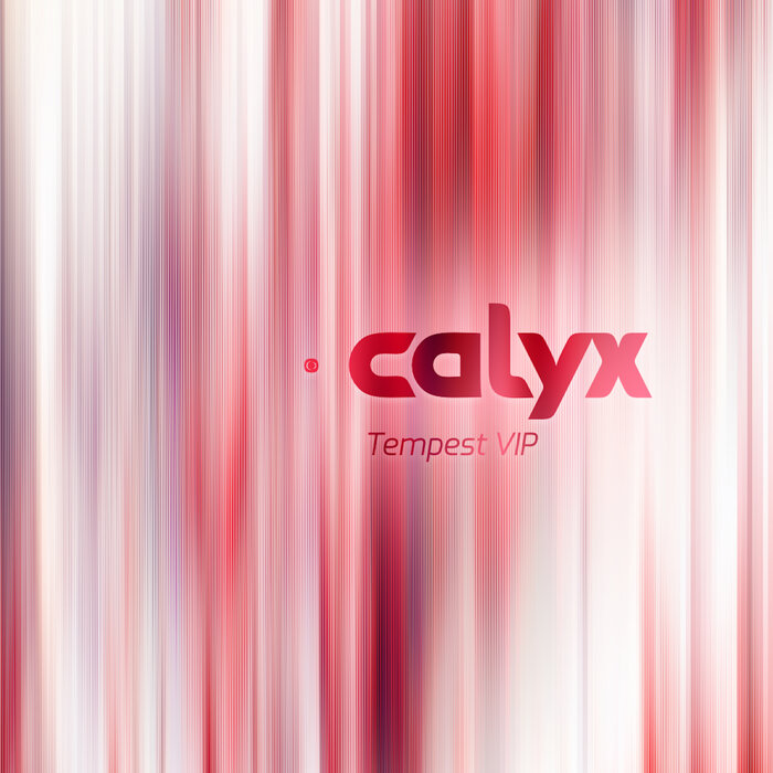 Tempest VIP by Calyx on MP3, WAV, FLAC, AIFF & ALAC at Juno Download