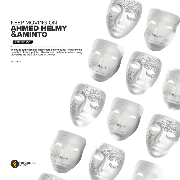 Keep Moving On by Ahmed Helmy/AMINTO on MP3, WAV, FLAC, AIFF & ALAC at Juno Download