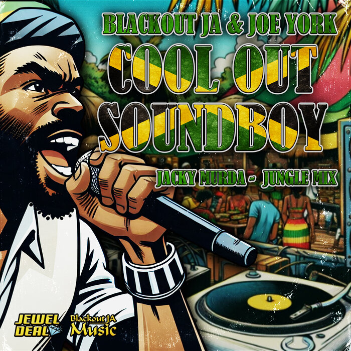 Cool Out Soundboy by Blackout JA on MP3, WAV, FLAC, AIFF & ALAC at Juno ...
