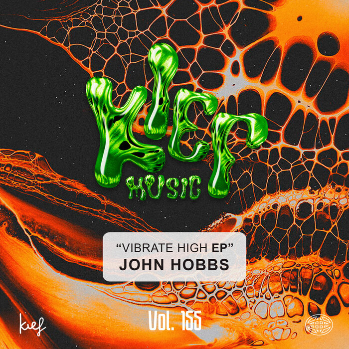 Vibrate High EP (Vol 155) by John Hobbs on MP3, WAV, FLAC, AIFF & ALAC at Juno Download