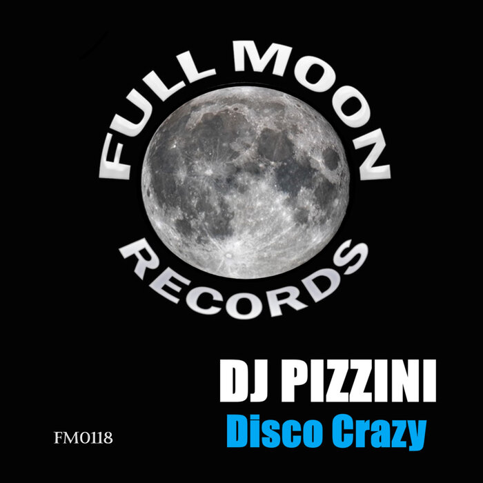 Disco Crazy by DJ PIZZINI on MP3, WAV, FLAC, AIFF & ALAC at Juno Download