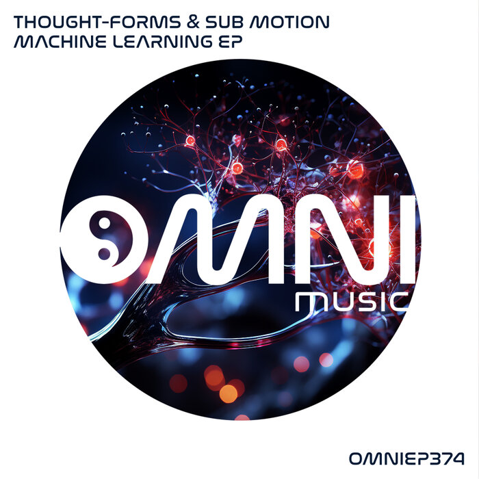 Machine Learning EP by Thought-Forms/Sub Motion on MP3, WAV, FLAC, AIFF ...