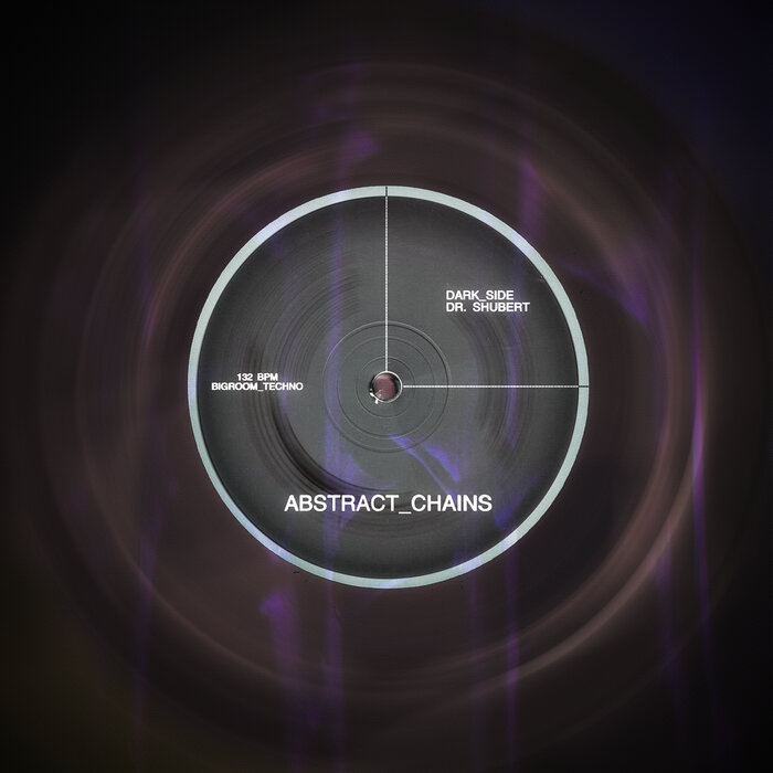 ABSTRACT CHAINS by DARK SIDE/Dr. Shubert on MP3, WAV, FLAC, AIFF & ALAC ...