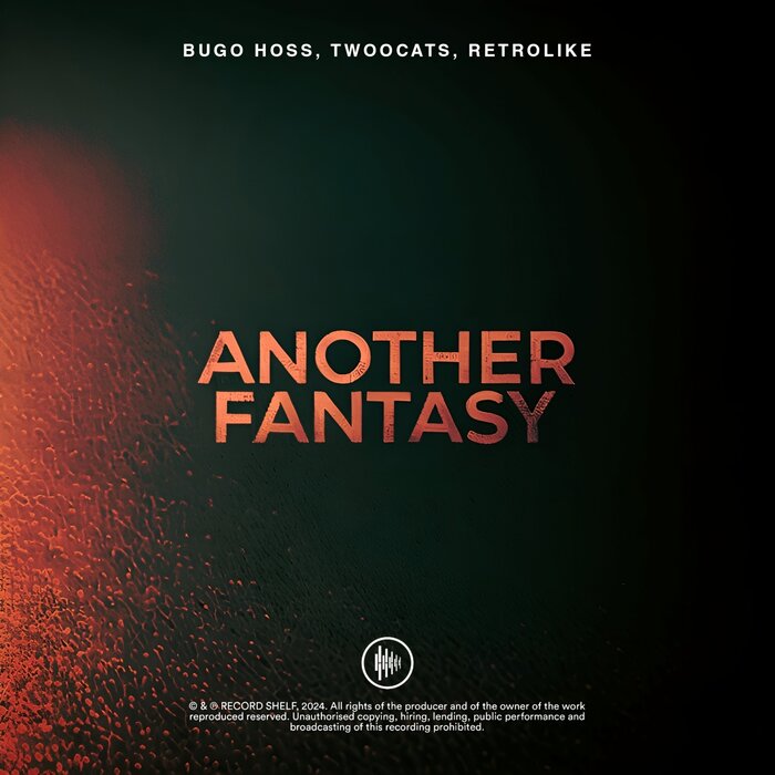 Another Fantasy by BUGO HOSS/Twoocats/RETROLIKE on MP3, WAV, FLAC, AIFF ...