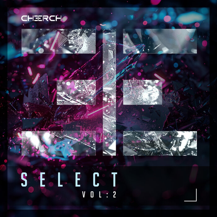 CHERCH: Select Vol2 by Various on MP3, WAV, FLAC, AIFF & ALAC at Juno ...