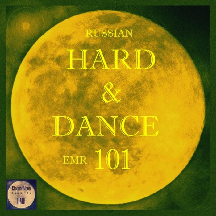 Various: Russian Hard & Dance EMR, Vol 101 at Juno Download