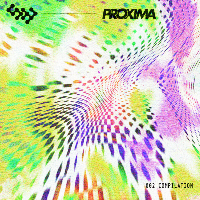 Proxima Compilation Vol 2 by Various on MP3, WAV, FLAC, AIFF & ALAC at ...