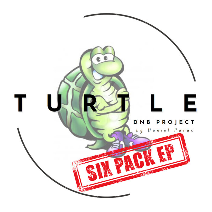 Six Pack EP by Turtle DnB Project on MP3, WAV, FLAC, AIFF & ALAC at ...