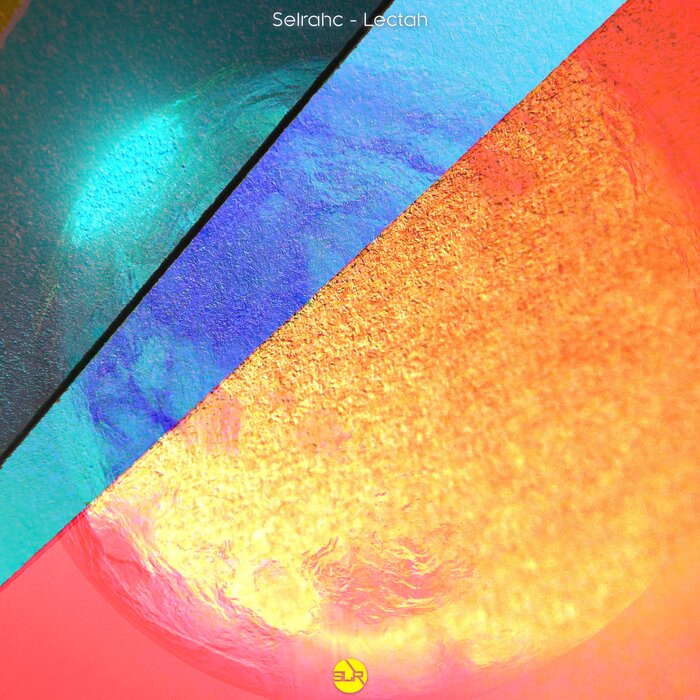 Selrahc - Lectah on Juno Download | MP3, WAV, FLAC