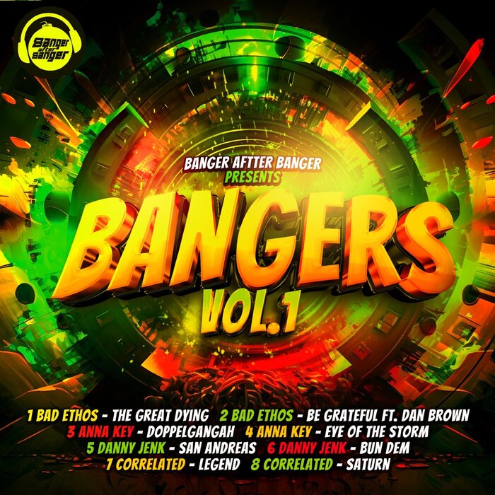 Bad Ethos/Anna Key/Danny Jenk/Correlated: Bangers Vol 1 at Juno Download