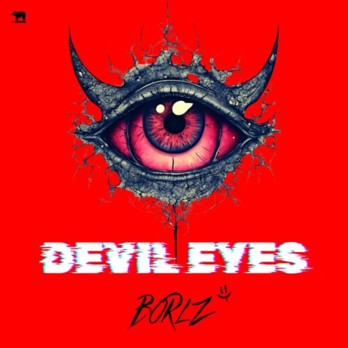 Devil Eyes by BORLZ on MP3, WAV, FLAC, AIFF & ALAC at Juno Download
