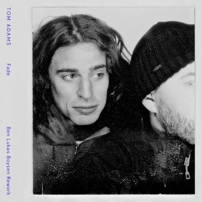 Fade (Ben Lukas Boysen Rework) by Tom Adams on MP3, WAV, FLAC, AIFF ...
