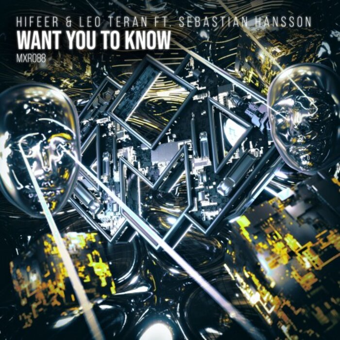 Want You To Know by HIFEER/Leo Teran feat Sebastian Hansson on MP3, WAV ...