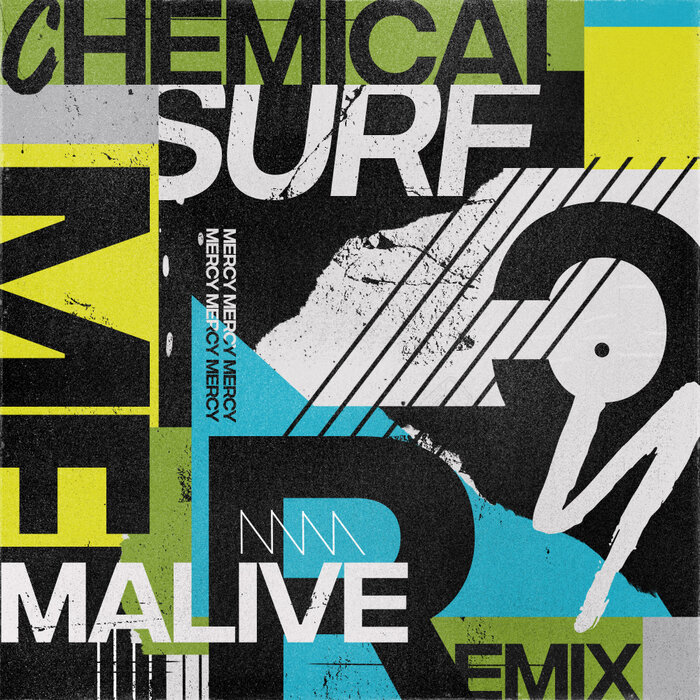 Mercy (Malive Remix) by Chemical Surf on MP3, WAV, FLAC, AIFF & ALAC at ...