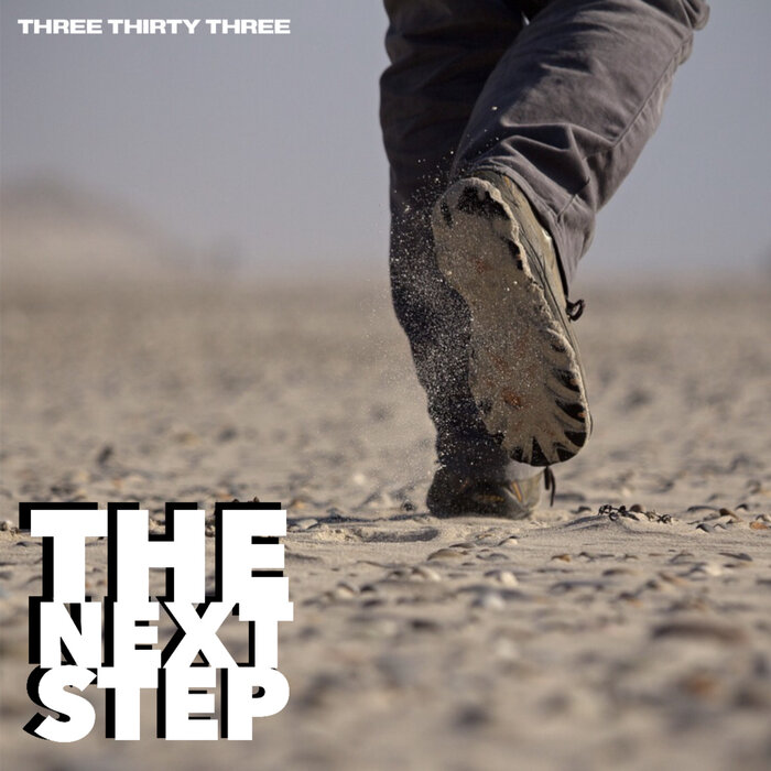 The Next Step by Three Thirty Three on MP3, WAV, FLAC, AIFF & ALAC at ...