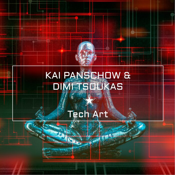 Tech Art by Kai Panschow/Dimi Tsoukas on MP3, WAV, FLAC, AIFF & ALAC at Juno Download