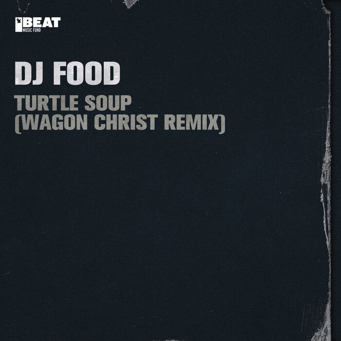 DJ Food - Turtle Soup on Juno Download | MP3, WAV, FLAC
