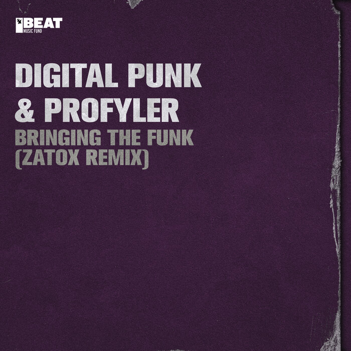 Bringing The Funk by Digital Punk/Profyler on MP3, WAV, FLAC, AIFF ...
