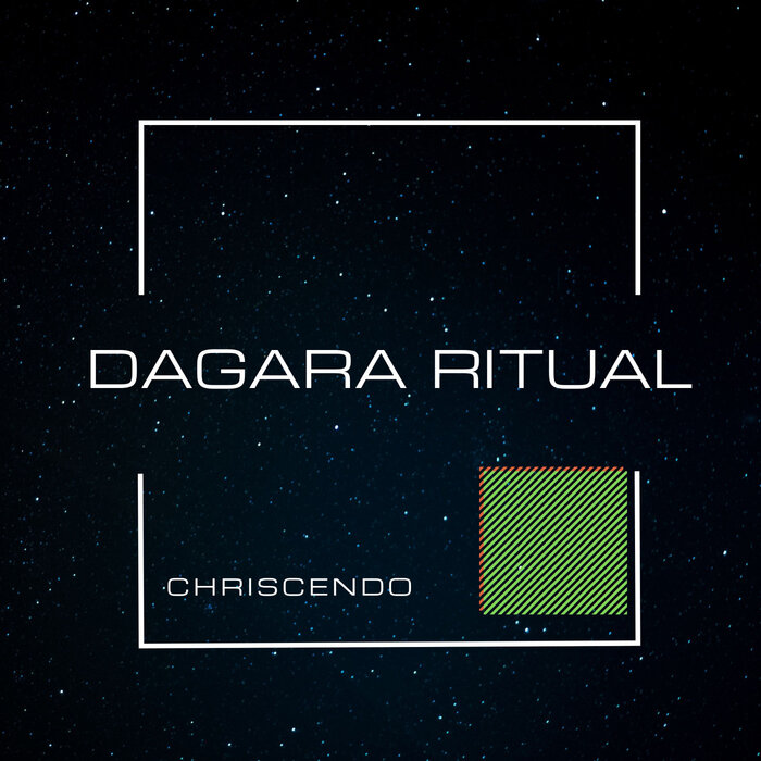 Dagara Ritual by Chriscendo on MP3, WAV, FLAC, AIFF & ALAC at Juno Download