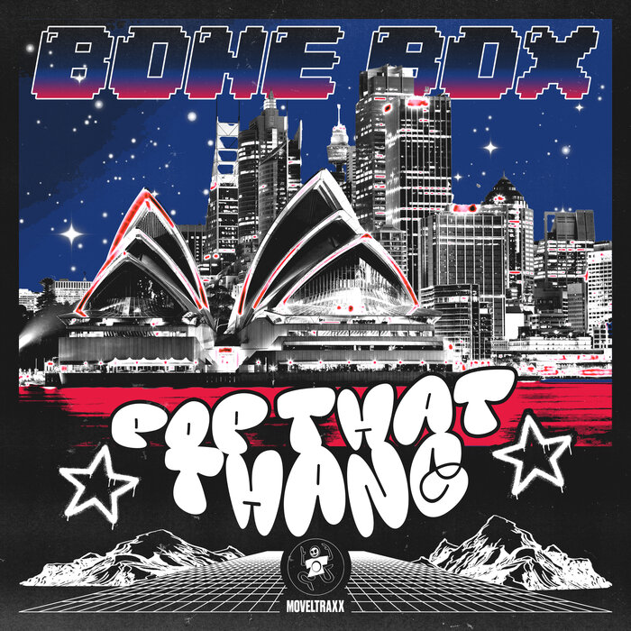 BONE BOX - Pop That Thang EP on Juno Download | MP3, WAV, FLAC