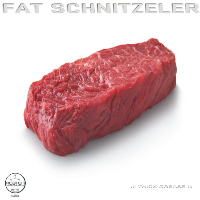 Thick Grease by Fat Schnitzeler on MP3, WAV, FLAC, AIFF & ALAC at Juno ...