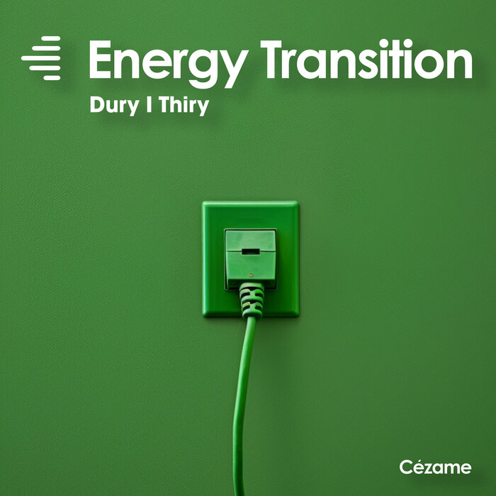 Energy Transition by Baptiste Thiry/Laurent Dury on MP3, WAV, FLAC ...