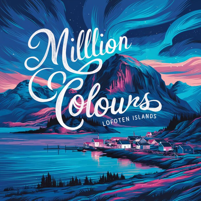 Million Colours - Lofoten Islands on Juno Download | MP3, WAV, FLAC