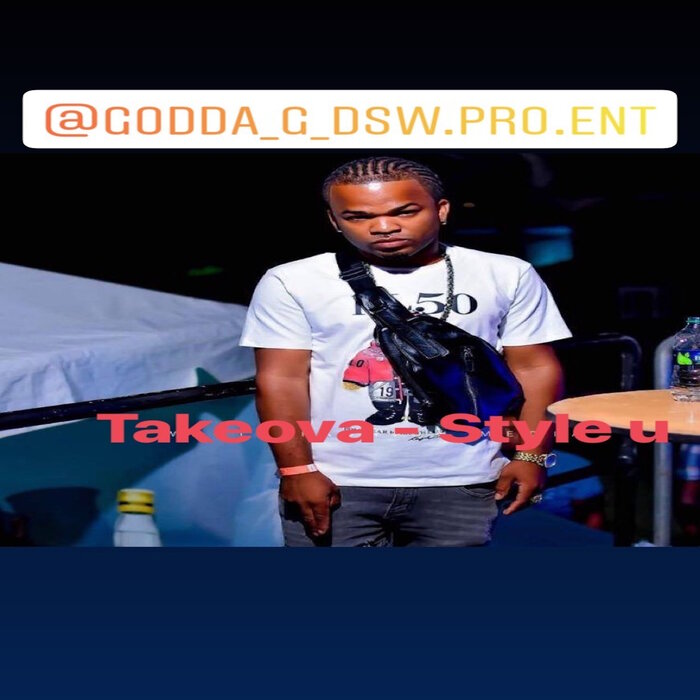 Style You (Explicit) by Takeova on MP3, WAV, FLAC, AIFF & ALAC at Juno Download