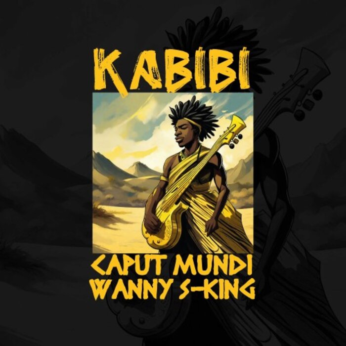 Kabibi by CAPUT MUNDI/Wanny S-King on MP3, WAV, FLAC, AIFF & ALAC at ...