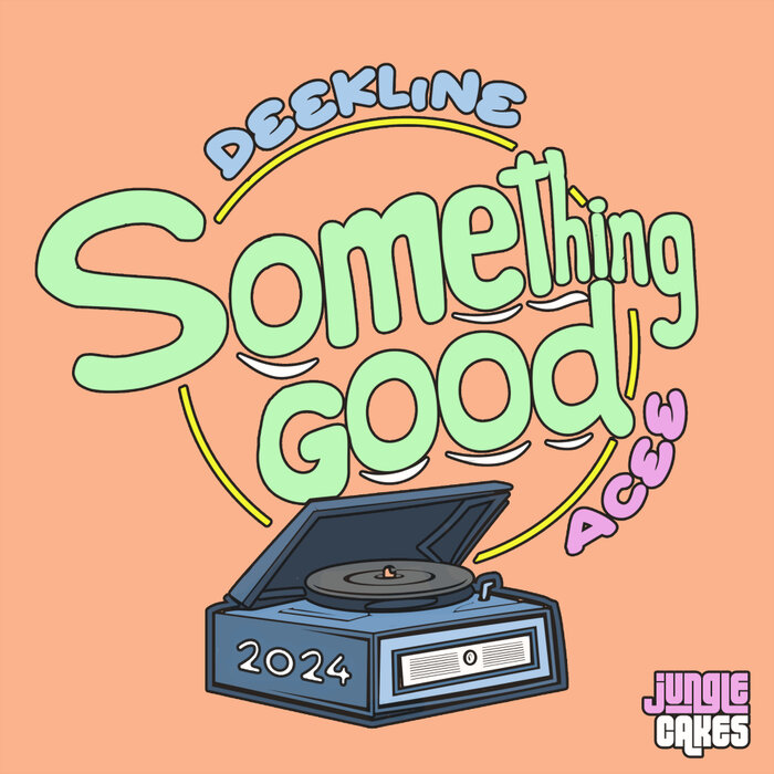 Something Good (2024 Mix) by Deekline/Acee on MP3, WAV, FLAC, AIFF ...