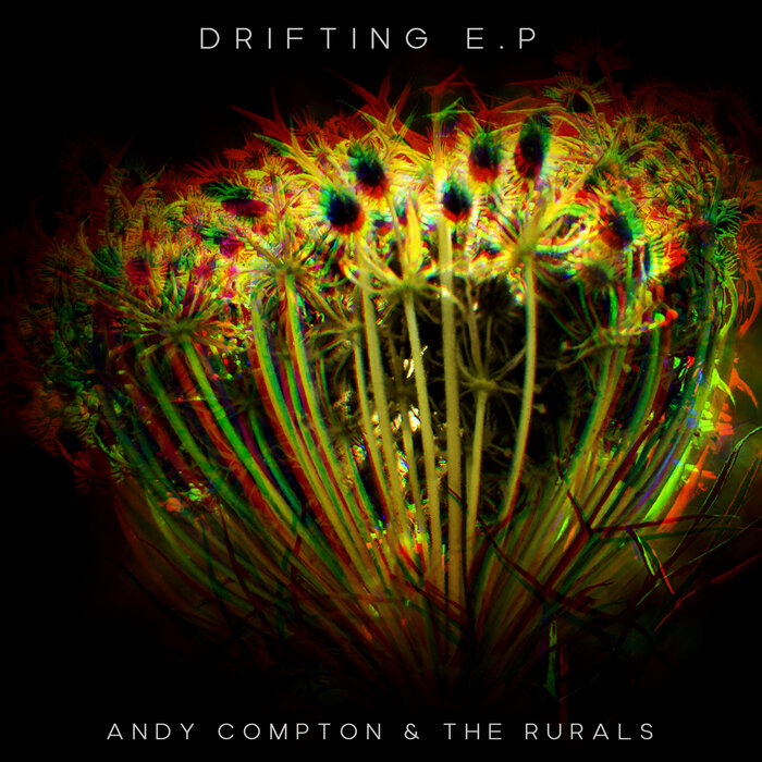 Drifting EP by Andy Compton/The Rurals on MP3, WAV, FLAC, AIFF & ALAC ...