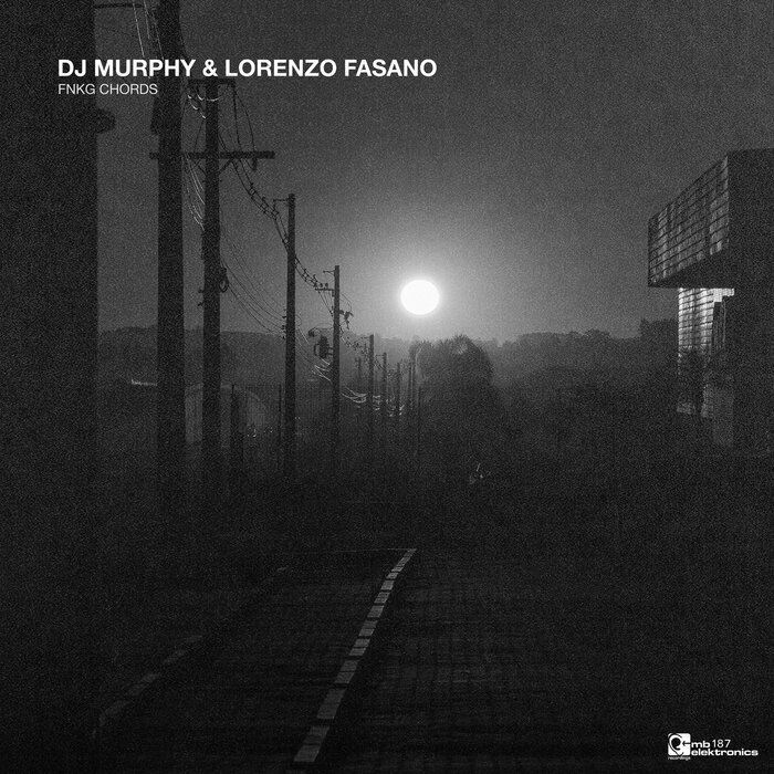 DJ Murphy/Lorenzo Fasano - Fnkg Chords EP on Juno Download | MP3, WAV, FLAC