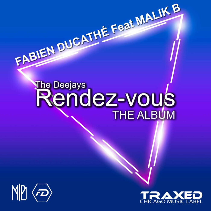 The Deejays Rendevous (The Album) by Fabien Ducathe feat Malik B. on ...