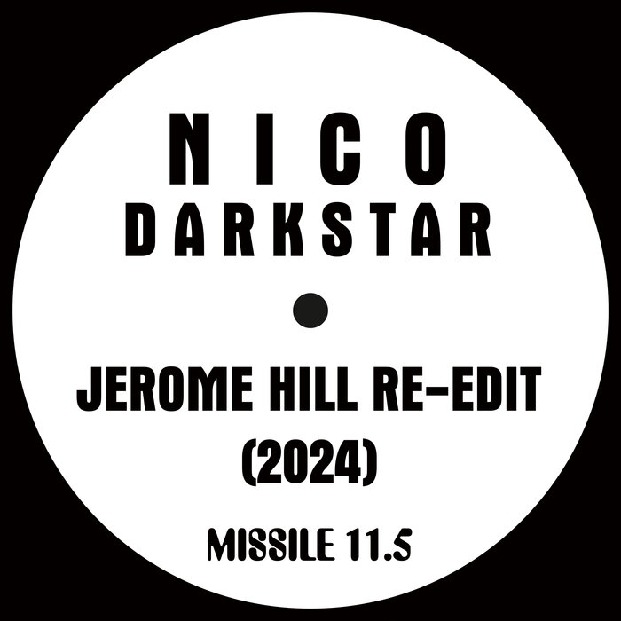 Darkstar Jerome Hill 2024 Re-Edit by Nico (USA) on MP3, WAV, FLAC, AIFF & ALAC at Juno Download